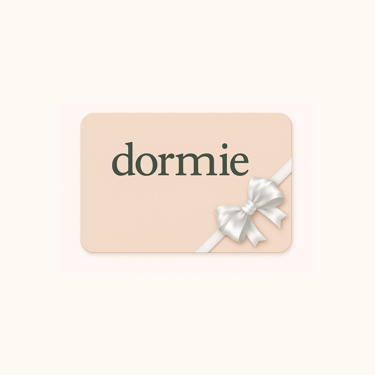Dormie Gift Card